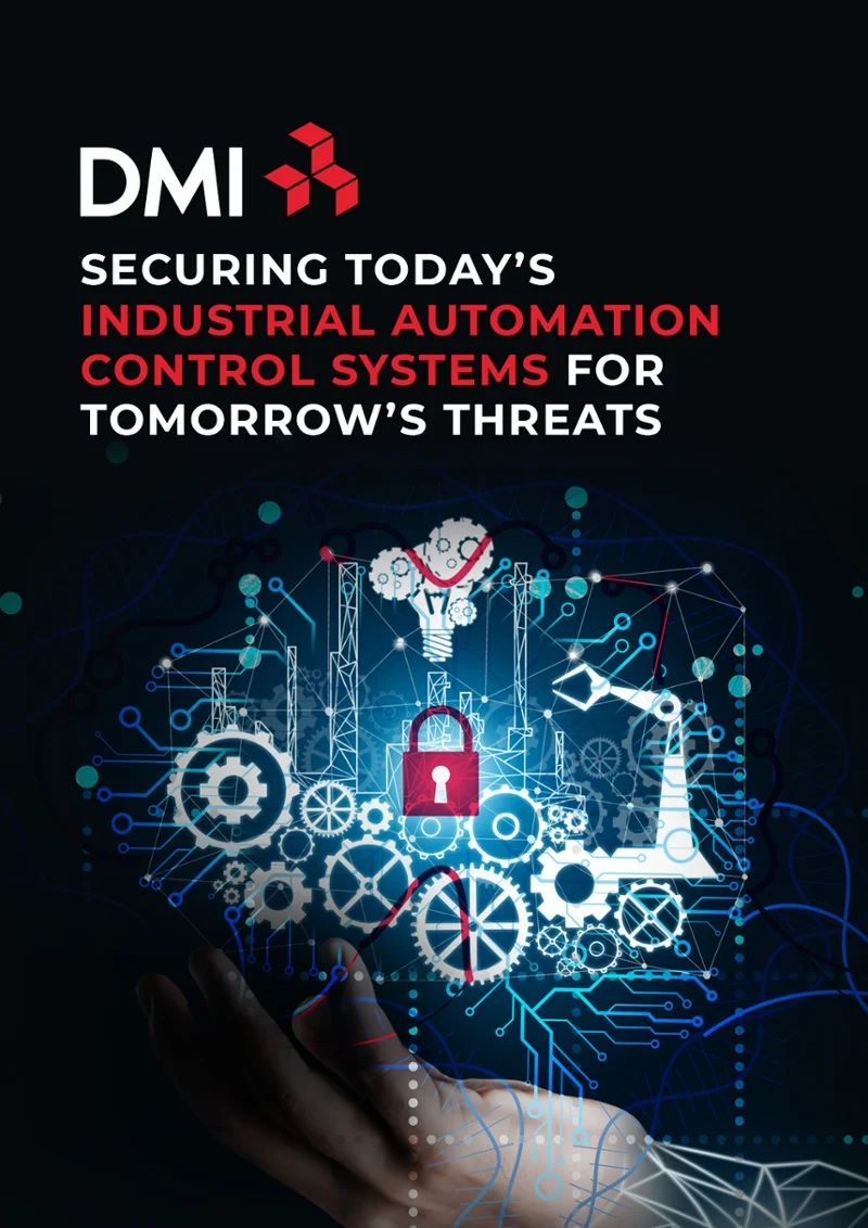 INDUSTRIAL AUTOMATION CONTROL SYSTEMS WHITE PAPER | DMI
